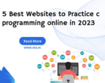5 Best Websites to Practice C Programming Online in 2023