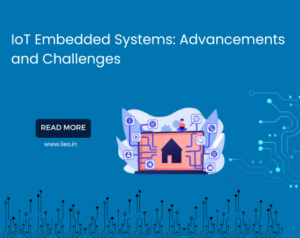 IoT Embedded Systems: Advancements and Challenges