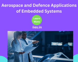 Aerospace and Defence Applications of Embedded Systems