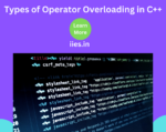 Types of Operator Overloading in C++