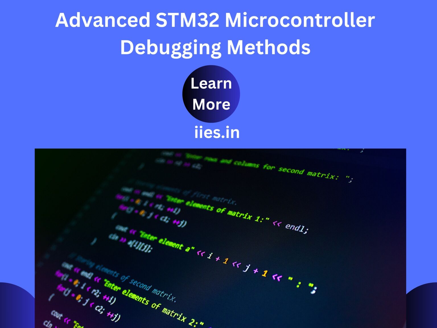 Advanced STM32 Microcontroller Debugging Methods