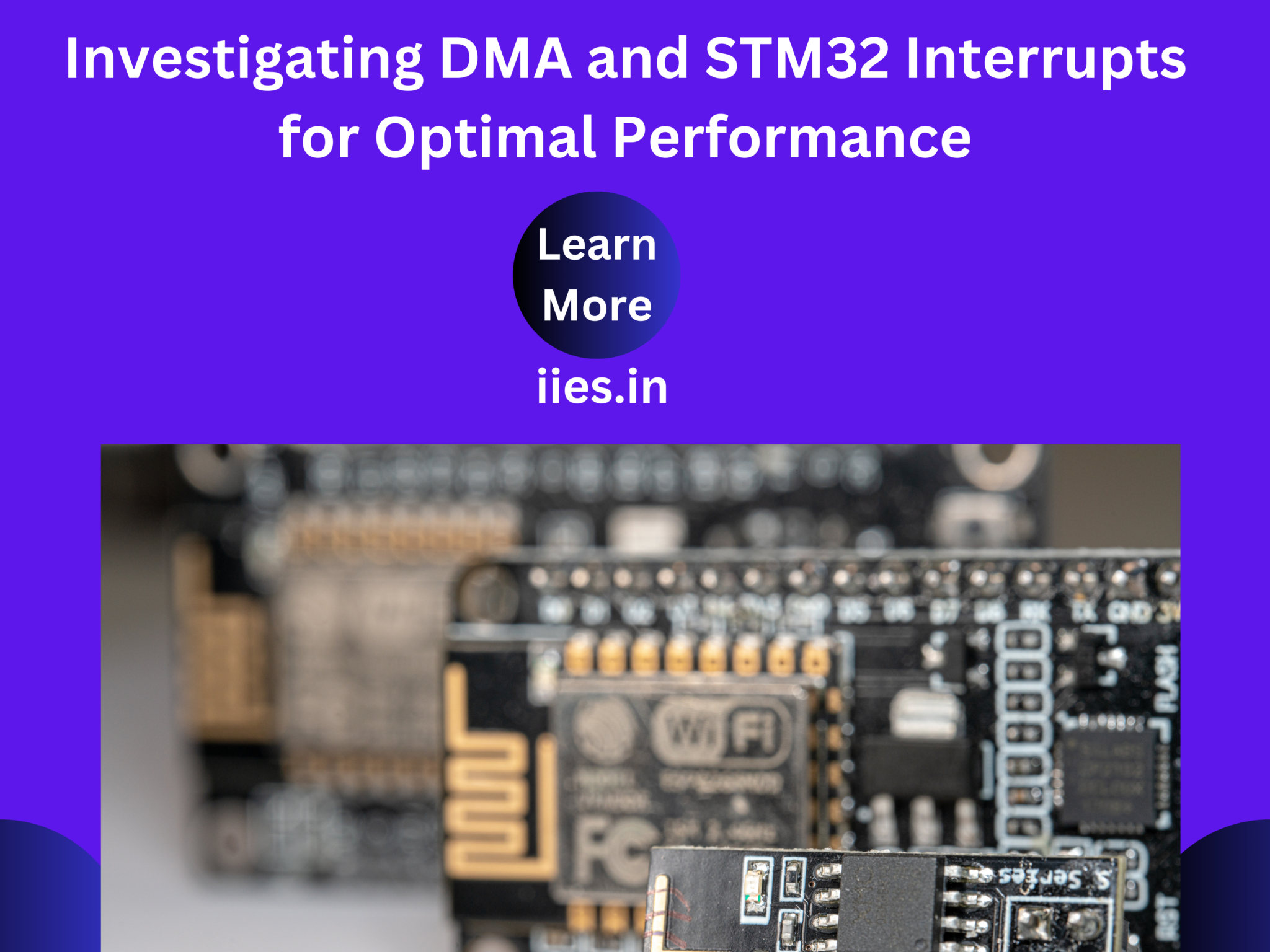 Investigating DMA and STM32 Interrupts for Optimal Performance