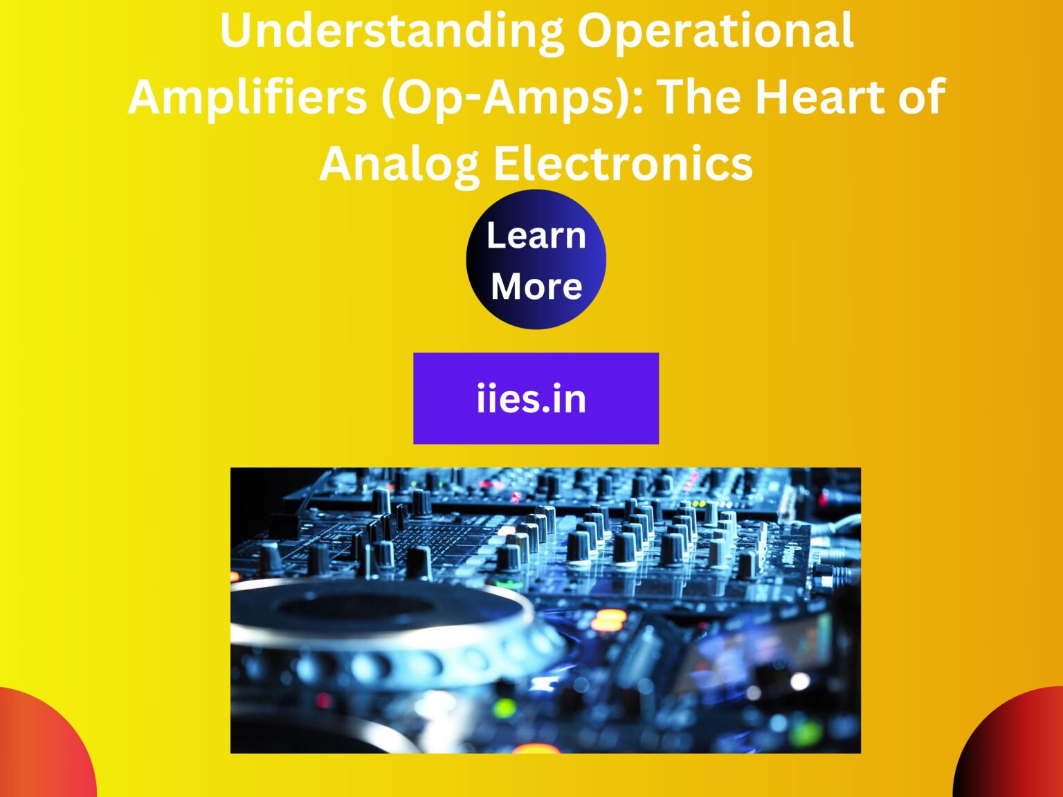Explore operational amplifiers (op-amps), their features, types ...
