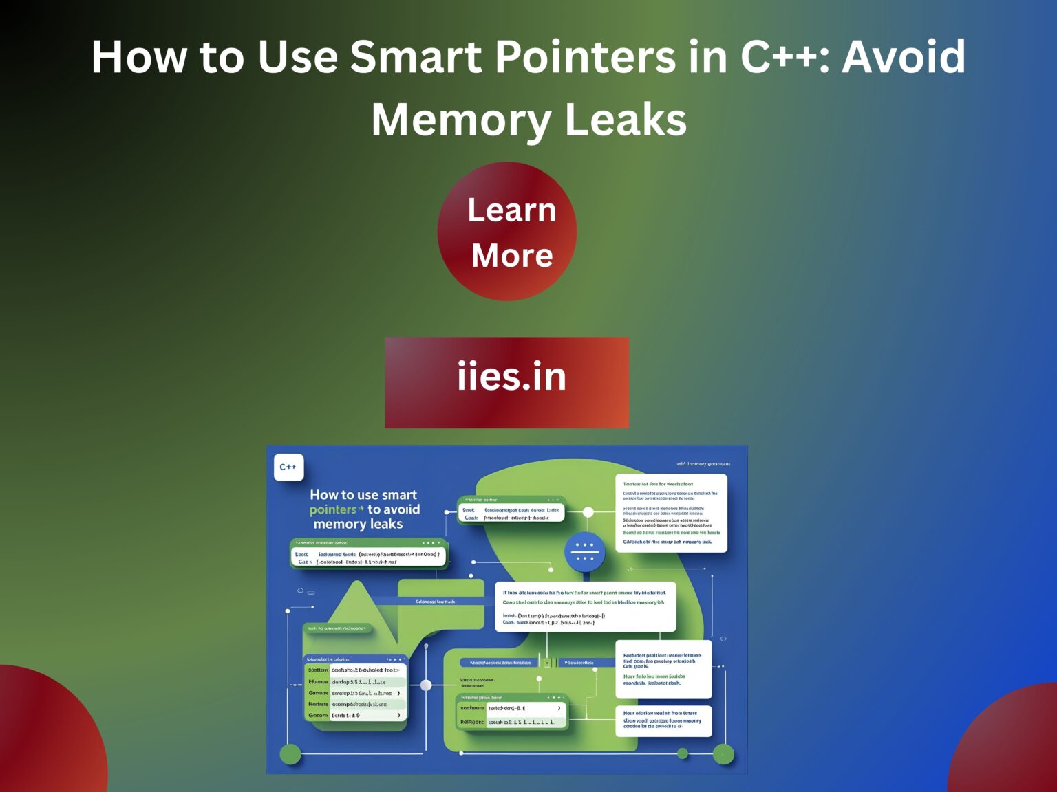 How to Use Smart Pointers in C++: Avoid Memory Leaks